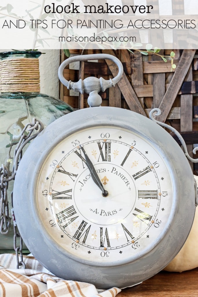 Gray Painted Clock Makeover - Maison de Pax