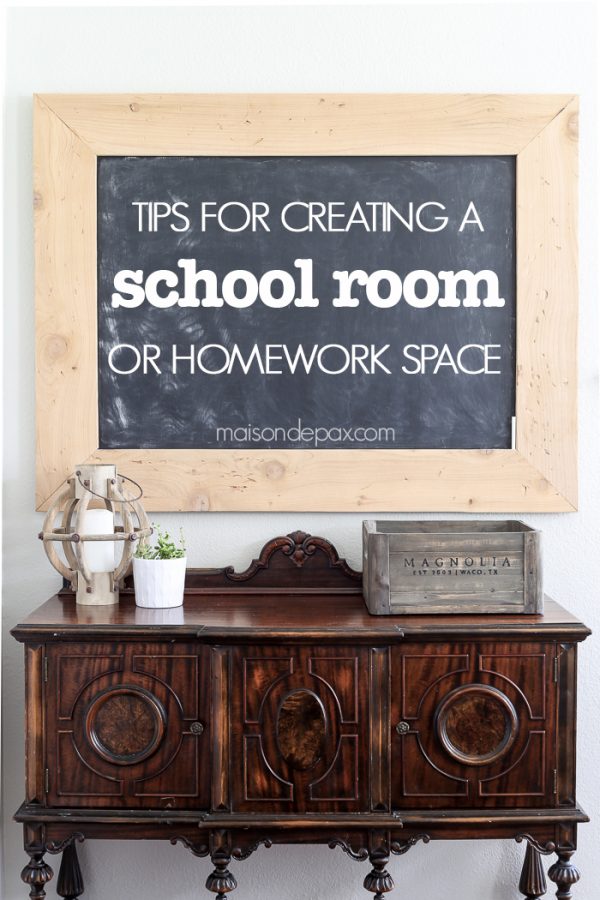 Tips for Creating a Homework Space - Maison de Pax