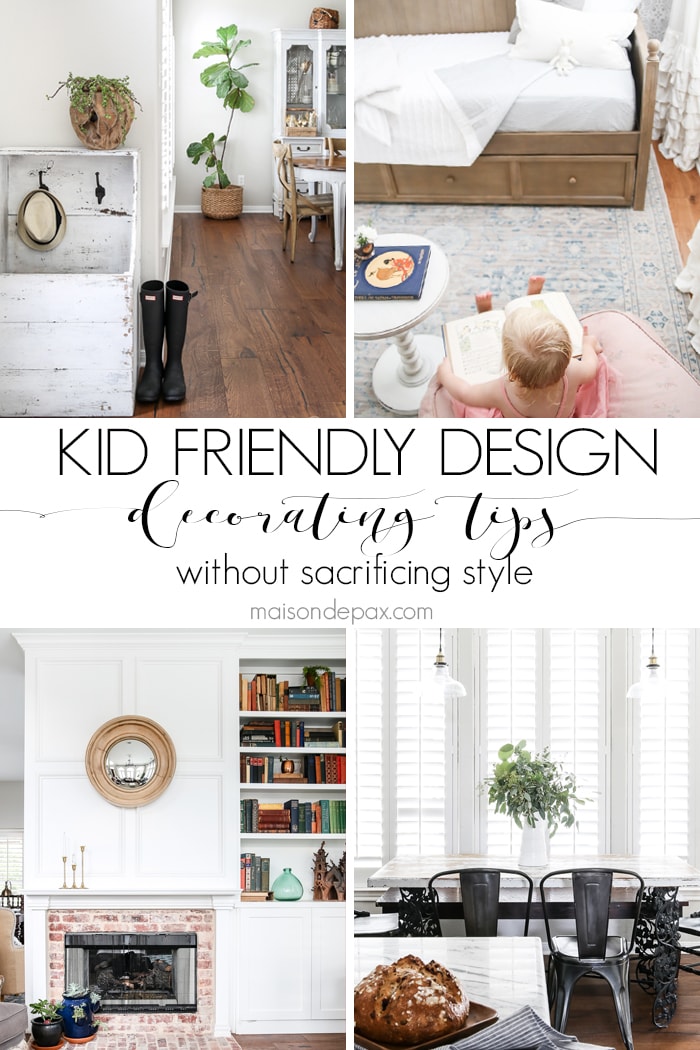 Kid Friendly Decorating Ideas With Grown Up Style Maison De Pax