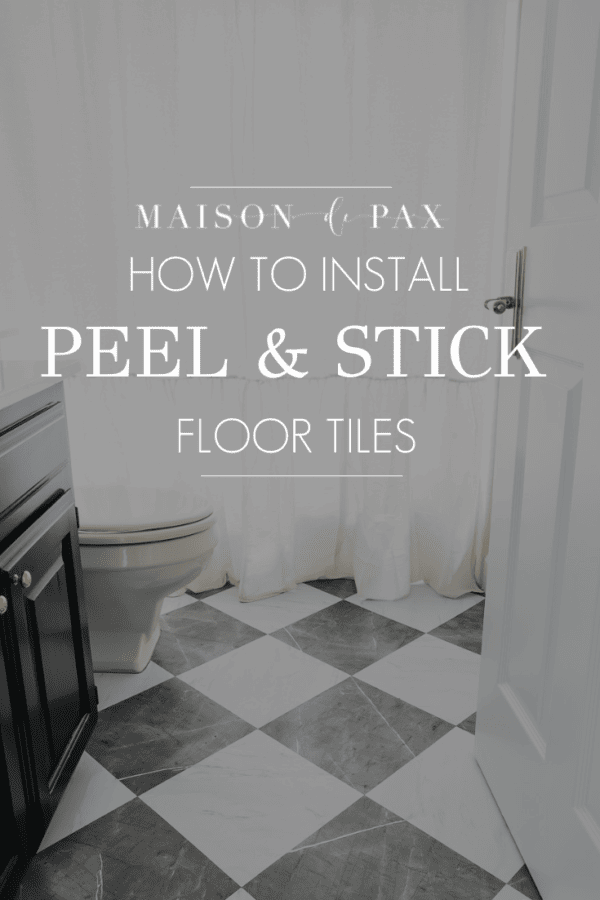 DIY Peel and Stick Floor Tile - Maison de Pax