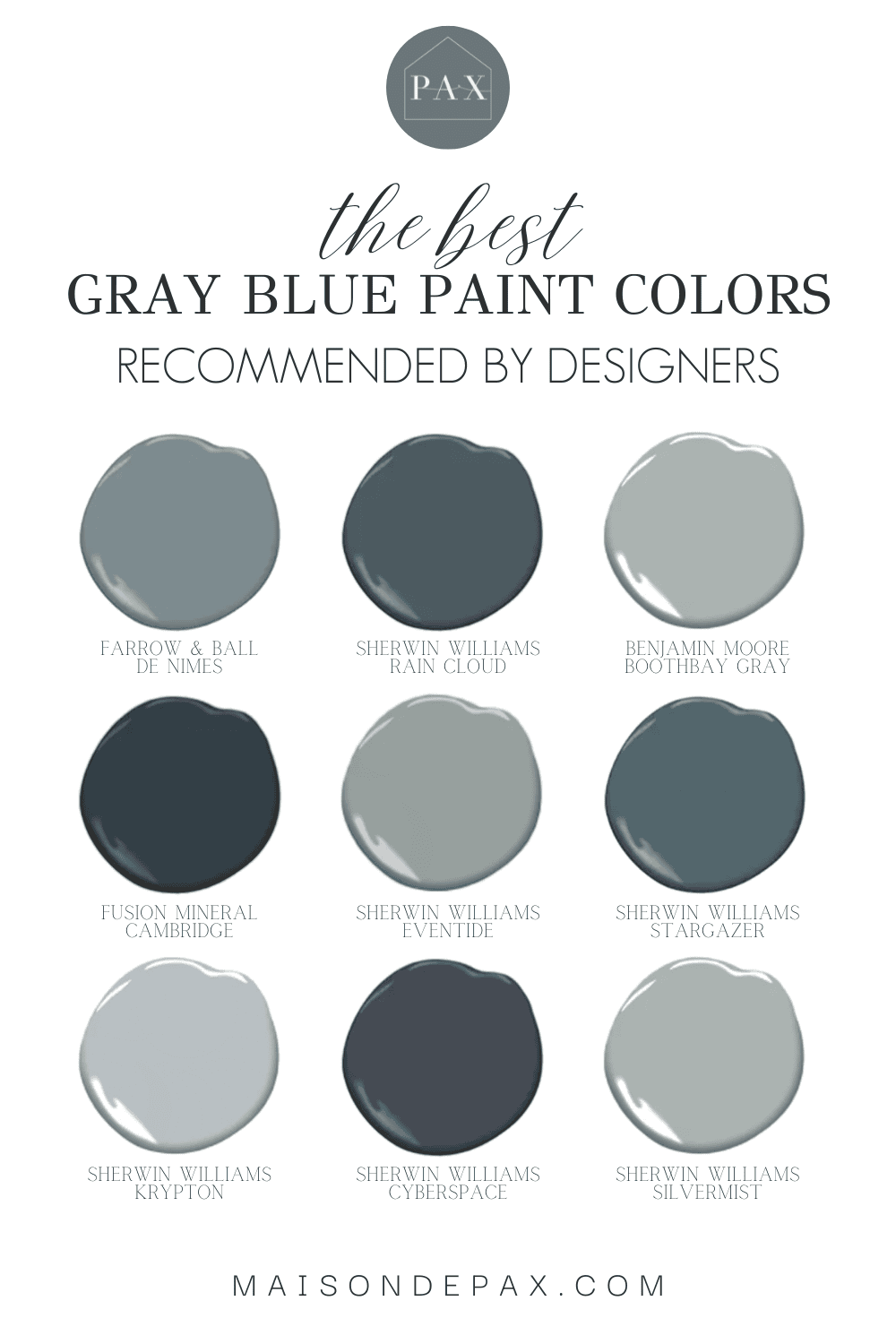 The Best Blue-Gray Paint Colors for Any Space - Maison de Pax